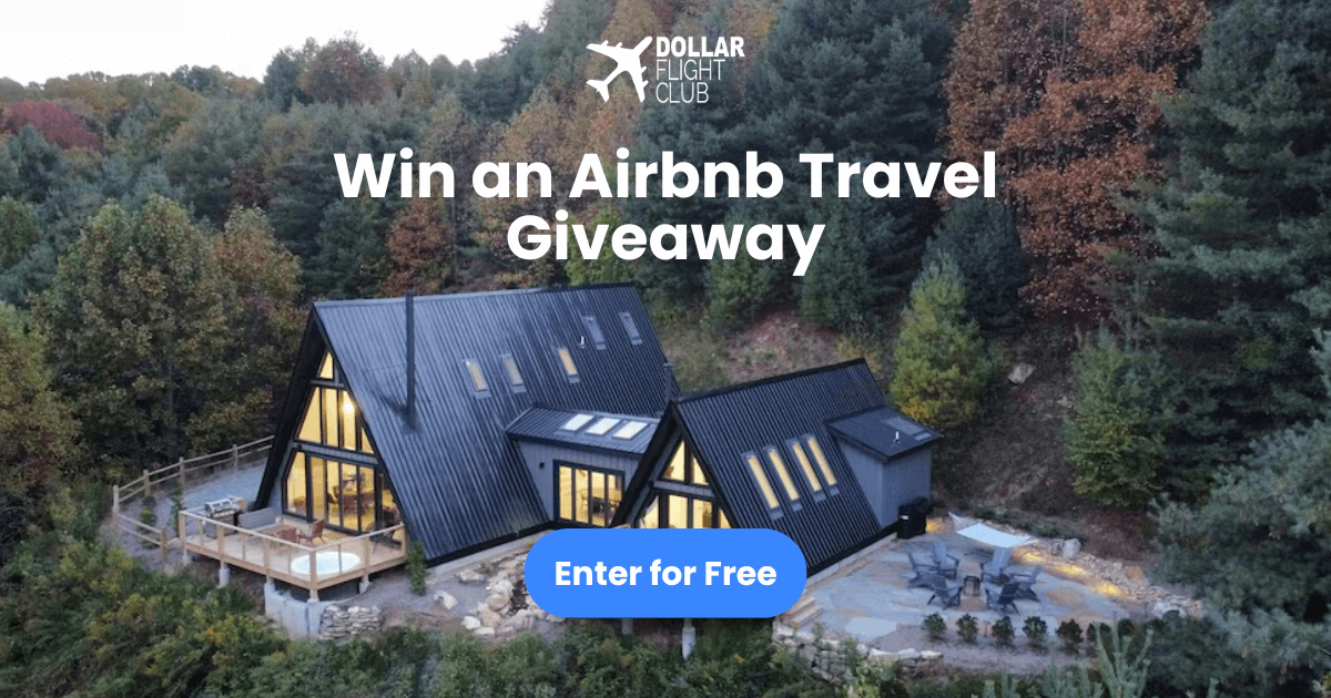 Airbnb Travel Giveaway - Dollar Flight Club